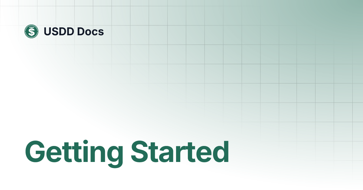 Getting Started | USDD Docs