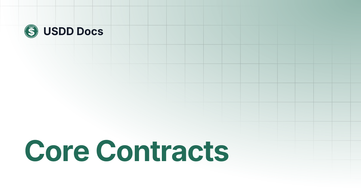 Core Contracts | USDD Docs