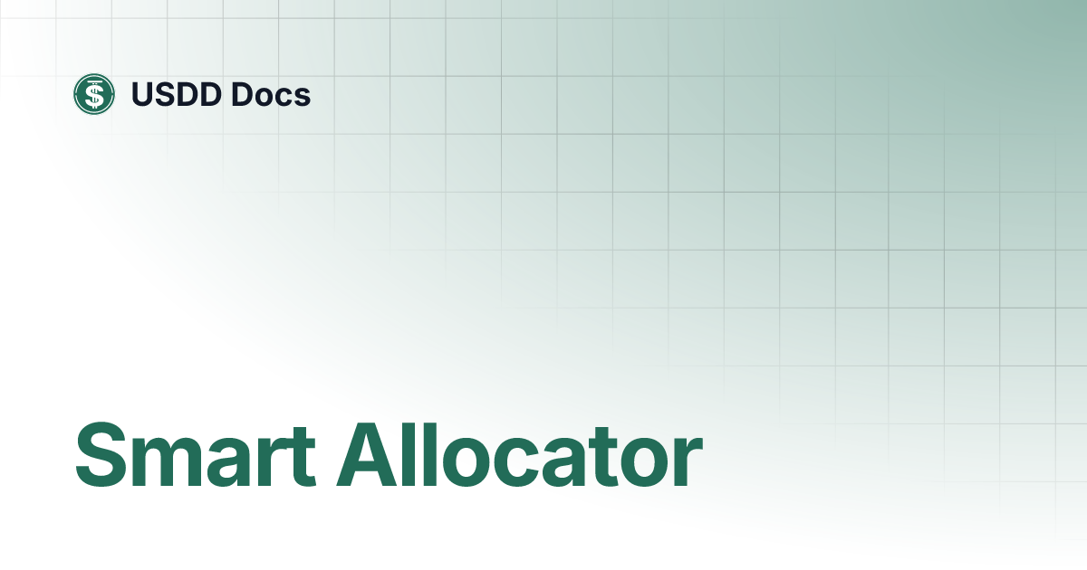 Smart Allocator | USDD Docs